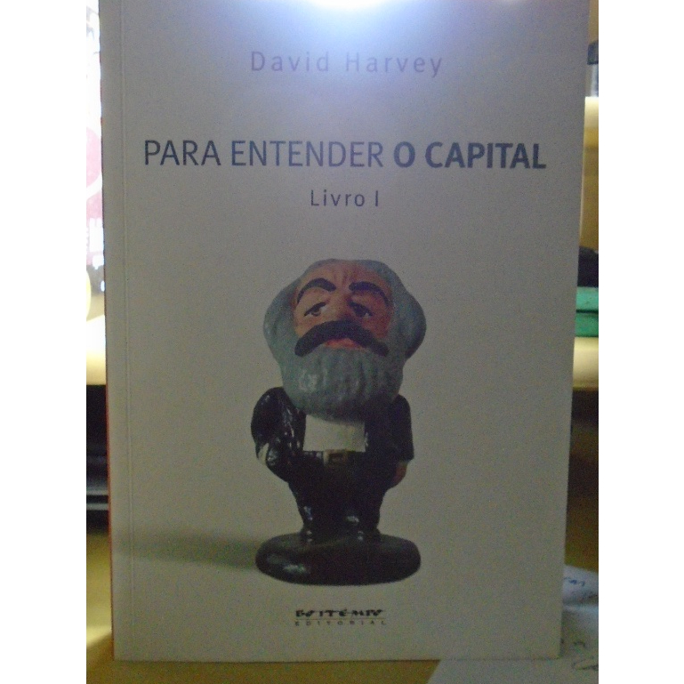Para Entender o Capital - Livro 1; David Harvey | Shopee Brasil