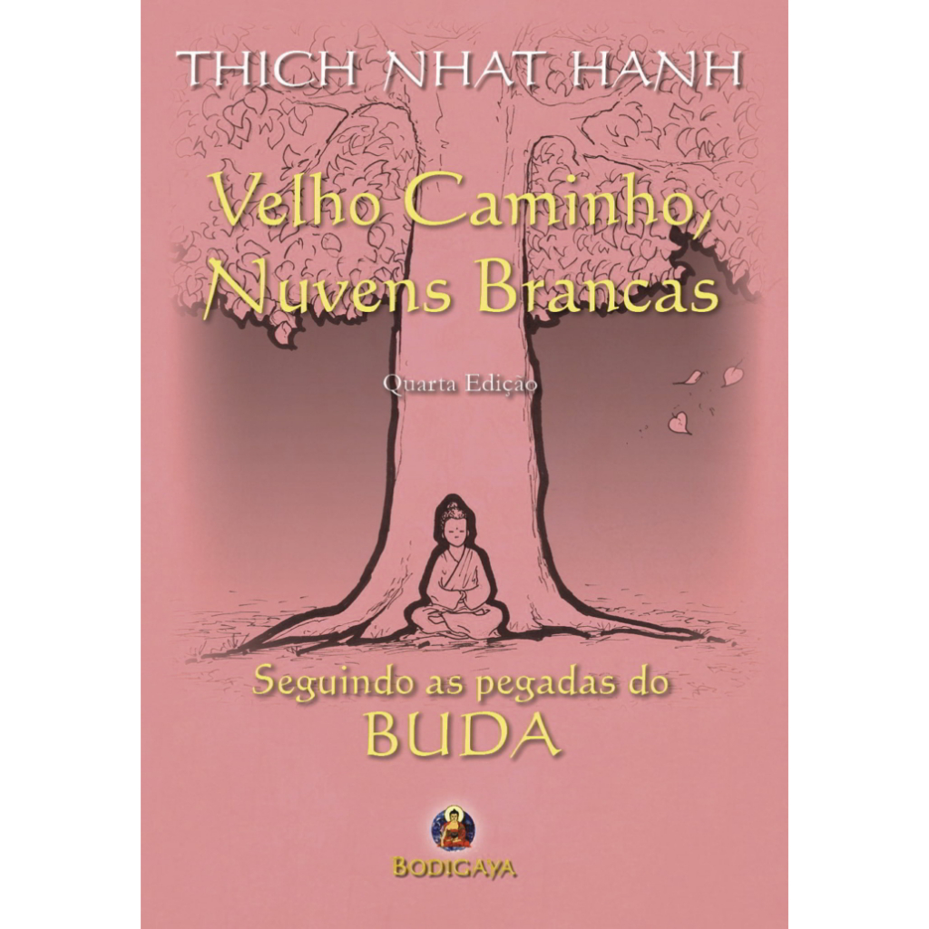 Velho Caminho, Nuvens Brancas – Thich Nhat Hanh | Shopee Brasil
