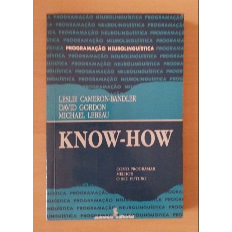 Livro - Know-How: Como Programar Melhor o seu Futuro | Shopee Brasil