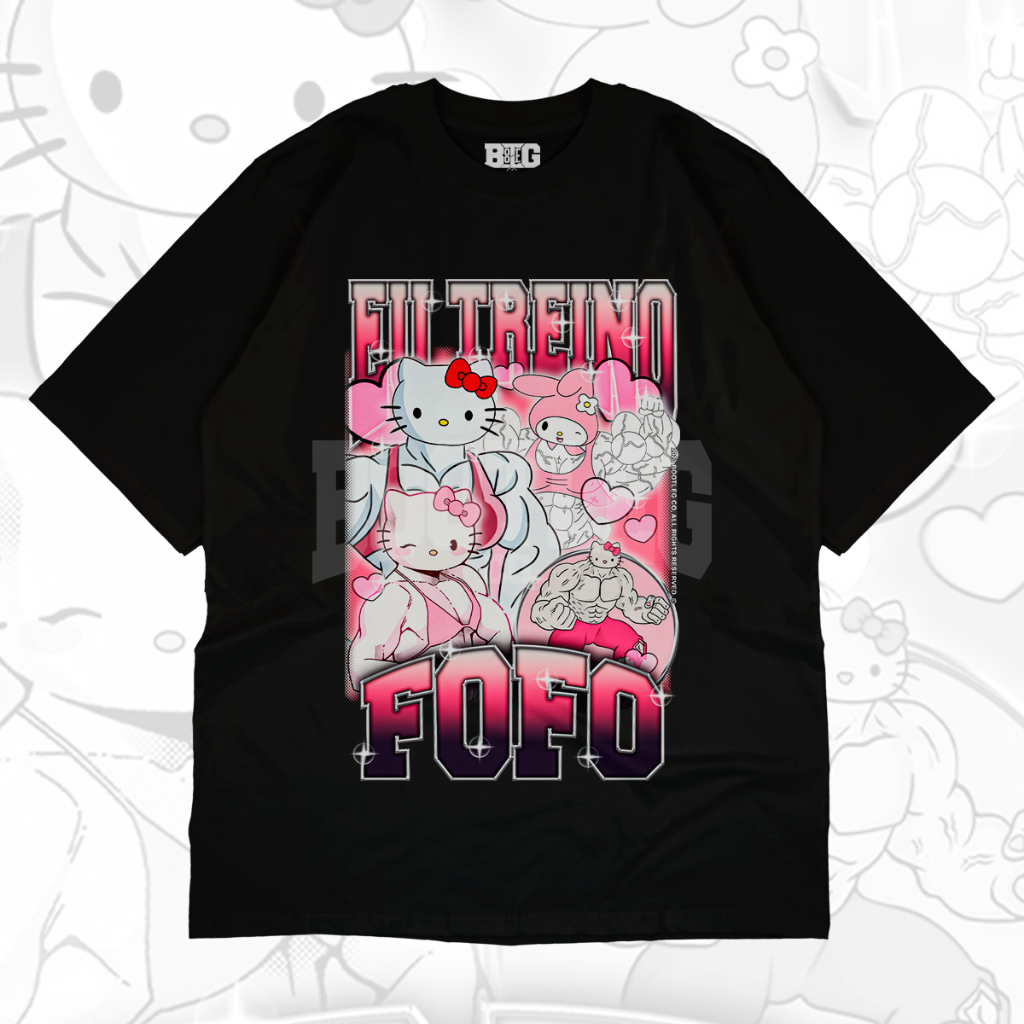 Camisa OVERSIZED Eu Treino Fofo Hello Kitty Gym Treino Meme Unissex Bootleg Oficial - Corre Que ...
