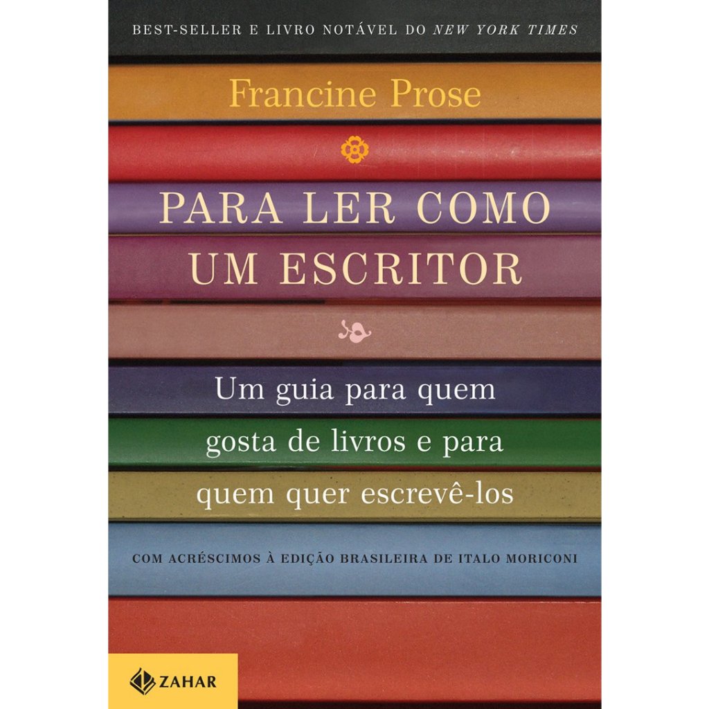 Como Ler Como Um Escritor - Francine Prose | Shopee Brasil