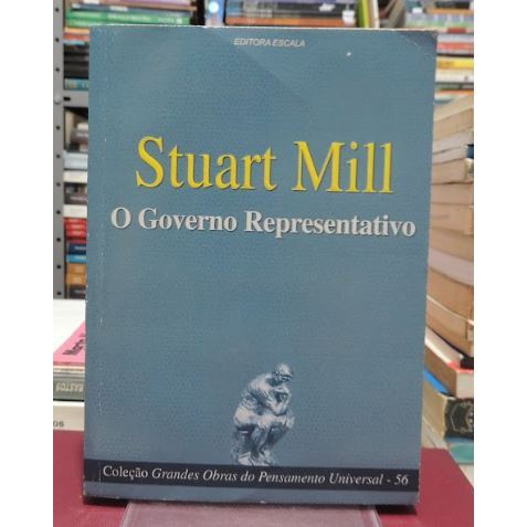 O Governo Representativo - Stuart Mill | Shopee Brasil