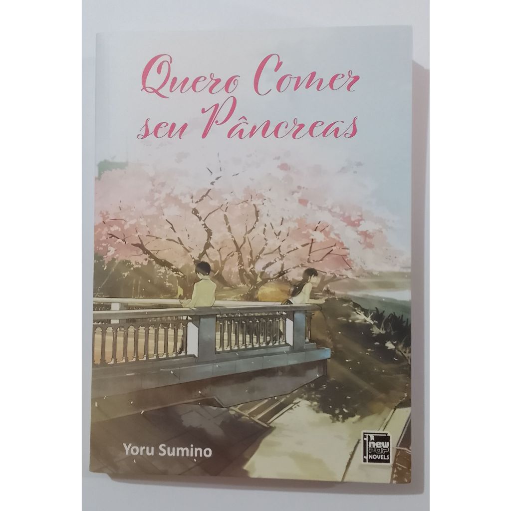 Livro: Quero Comer Seu Pâncreas - Yoru Sumino (livro) | Shopee Brasil