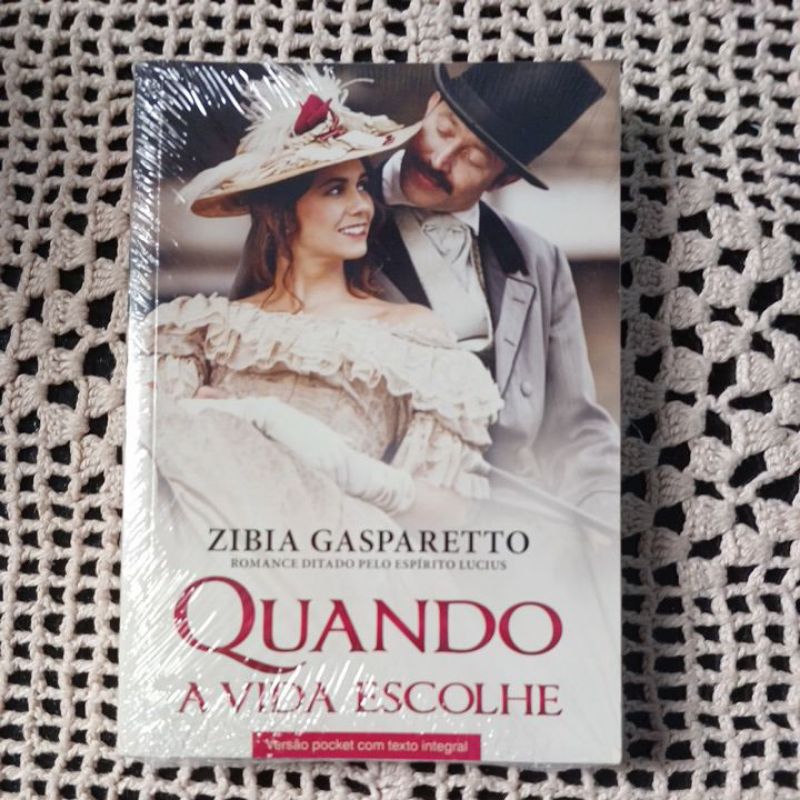 QUANDO A VIDA ESCOLHE. POCKET. ZIBIA GASPARETTO. ROMANCE ESPÍRITA ...