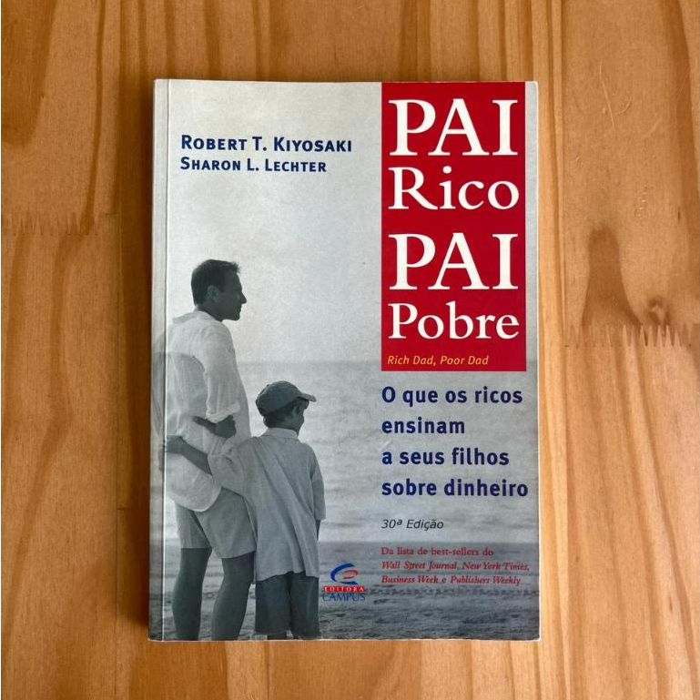Pai Rico Pai Pobre l Robert T. Kiyosaki e Sharon L. Lechter | Shopee Brasil
