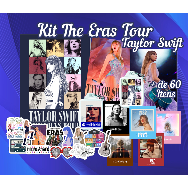Mega Kit Fã - Taylor Swift - The Eras Tour - Quadro, Posters, Chaveiros ...