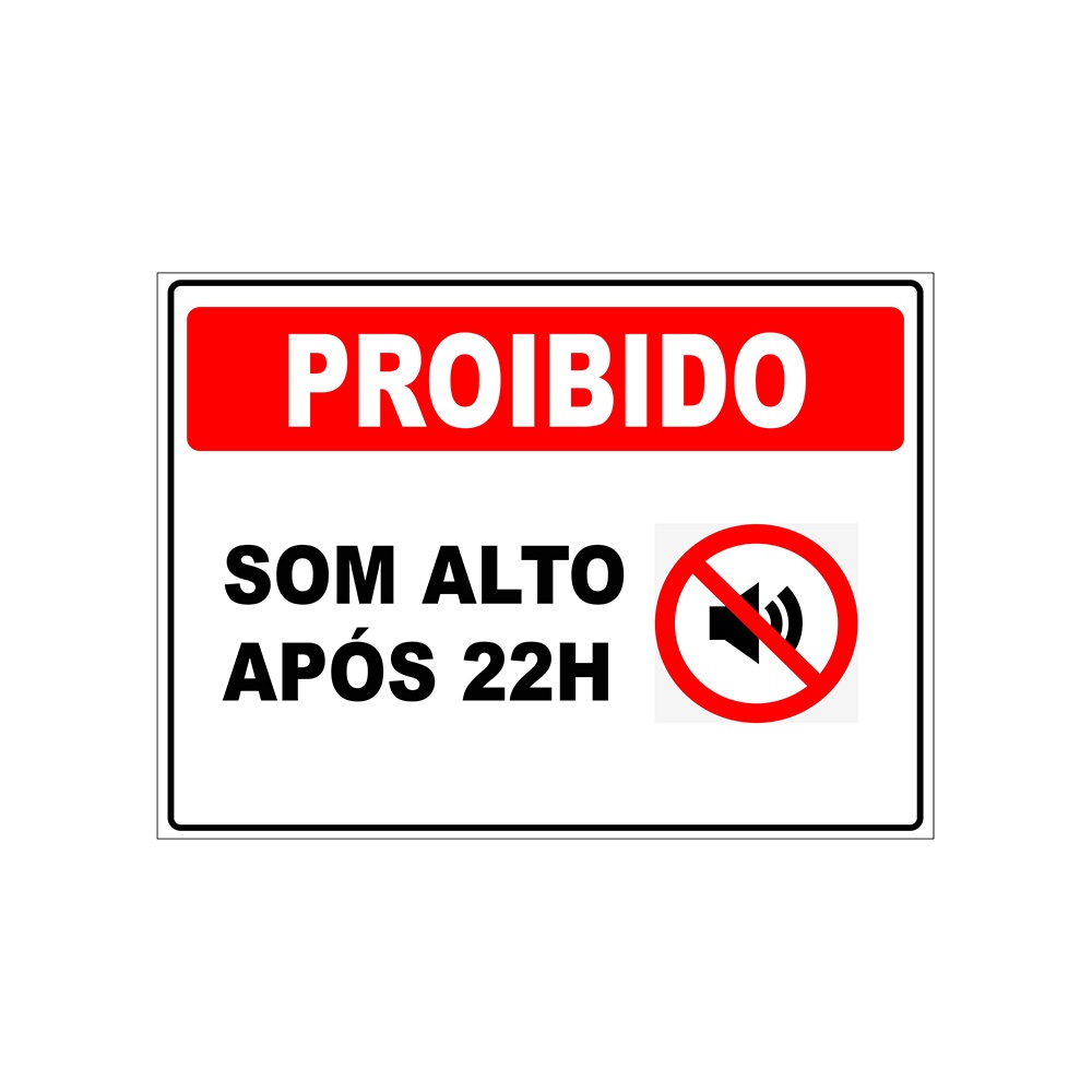 Placa Proibido Som Alto Após as 22h | Shopee Brasil