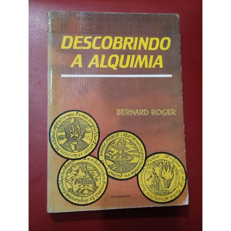 Descobrindo a alquimia - Bernard Roger | Shopee Brasil