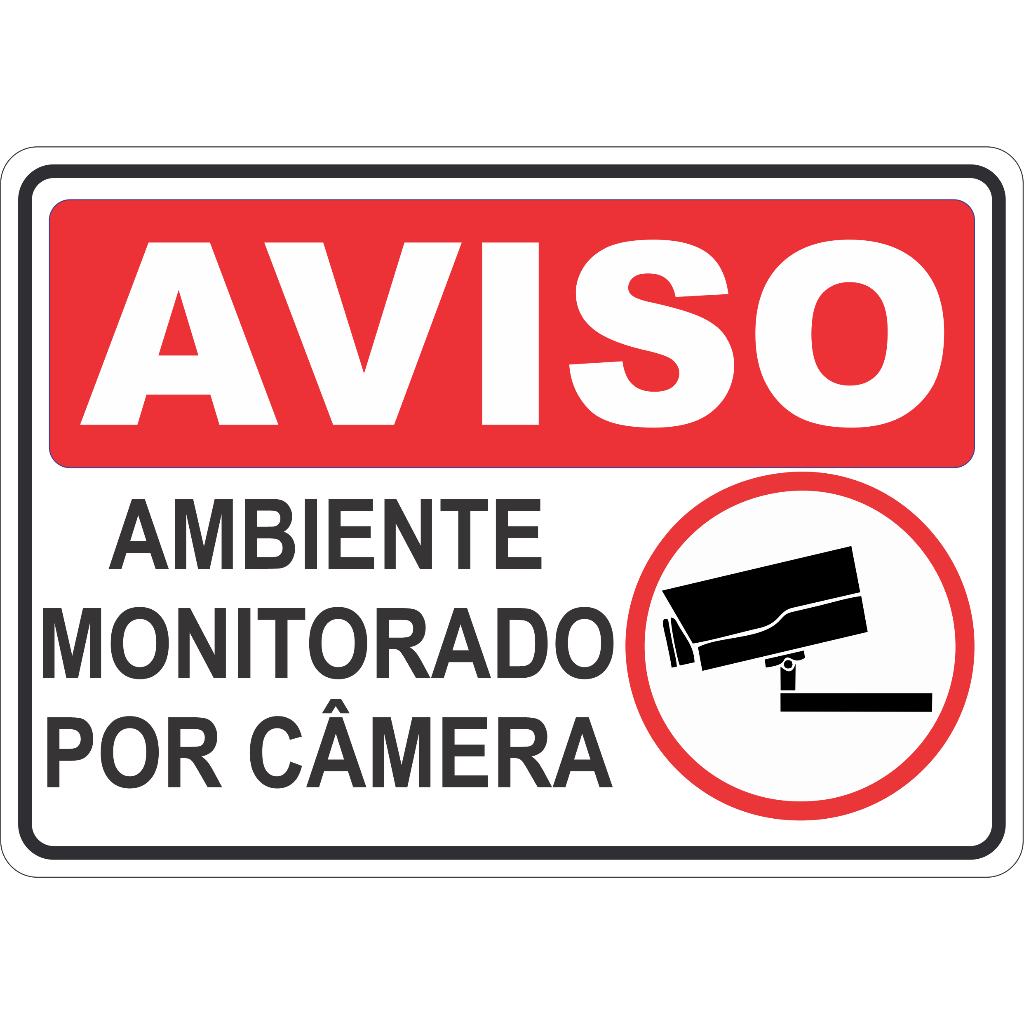 ADESIVO PLACA AVISO SINALIZAÇÃO ATENÇÃO MONITORADO POR CAMERA DE ...