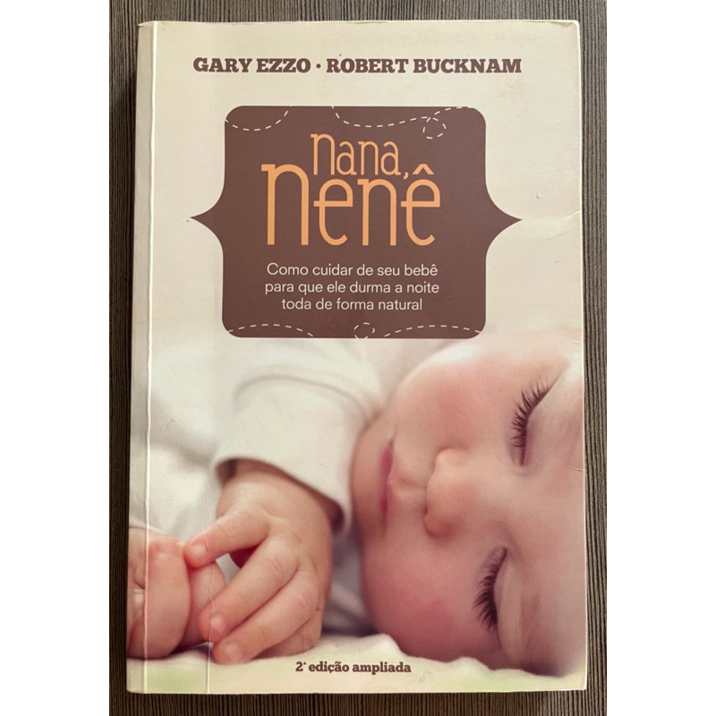 Livro: Nana Nenê - Gary Ezzo & Robert Bucknam | Shopee Brasil