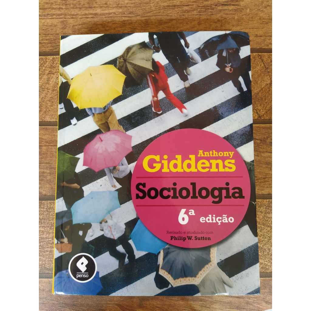 Sociologia Anthony Giddens - 6ª edição | Shopee Brasil