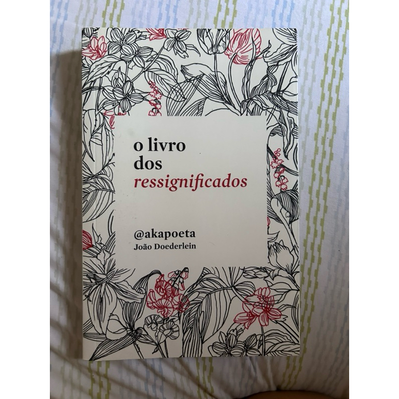 O livro dos ressignificados Aka poeta | Shopee Brasil