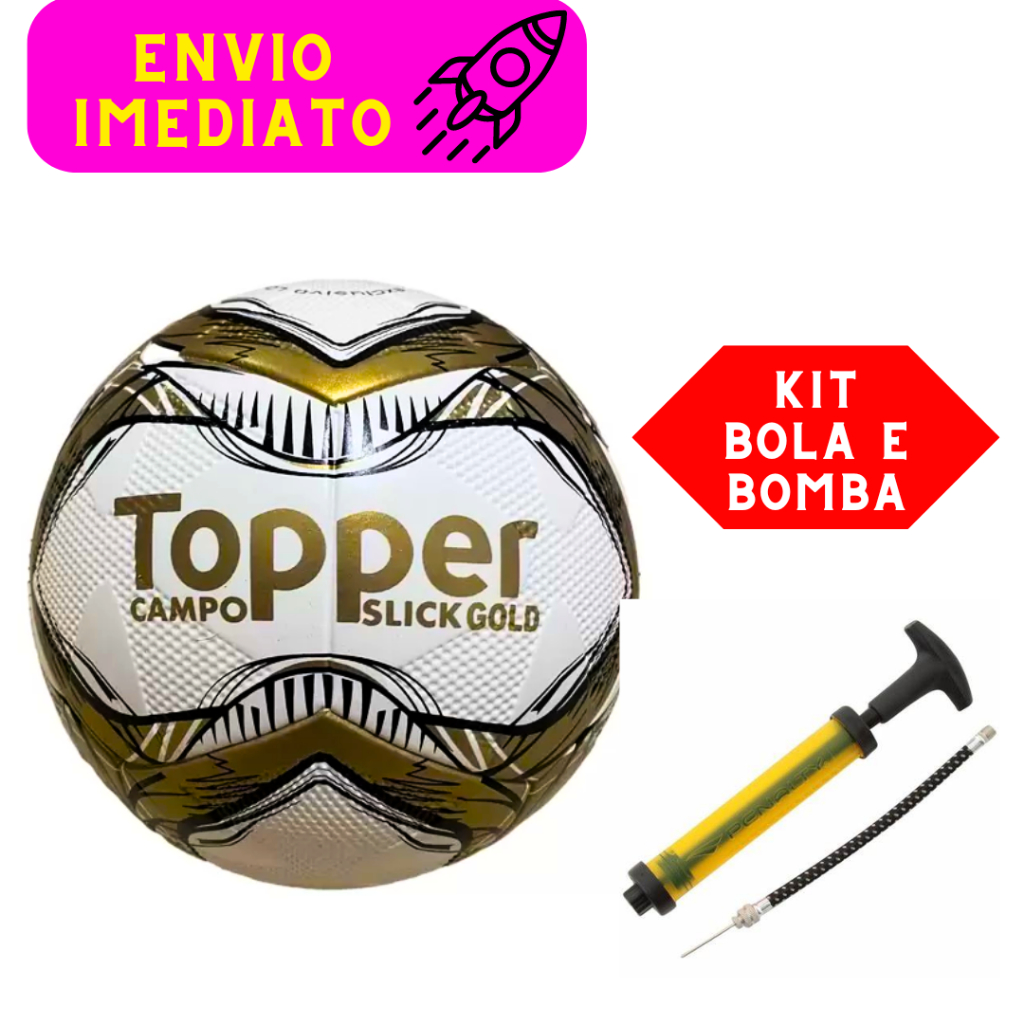 Kit Bola Campo Topper Gold Premium e Bomba Modelo Novo Original Leve e ...