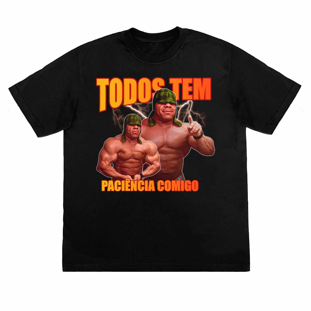 Camsieta Jorlan Todos Tem Paciência Comigo Meme | Shopee Brasil
