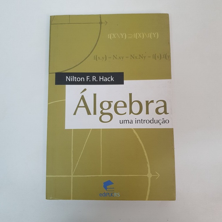 Livro Álgebra Uma Introdução - Nilton F. - V2390 | Shopee Brasil
