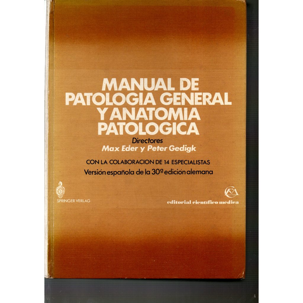 Livro Manual De Patologia General Y Anatomia Patológica, Max Eder ... Livro Manual De Patologia General Y Anatomia Patológica, Max Eder ...
