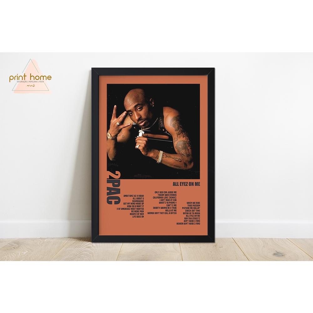Quadro Moldura Colors 2pac All Eyes On Me | Shopee Brasil