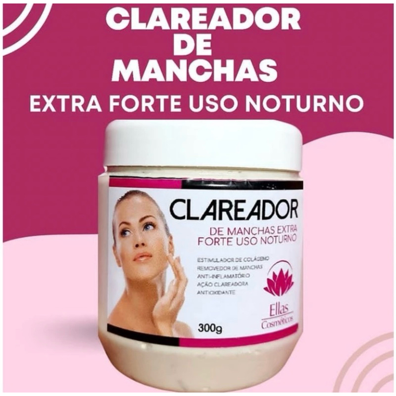 Clareador de Manchas Extraforte de Uso Noturno 300g - Ellas Cosmeticos ...