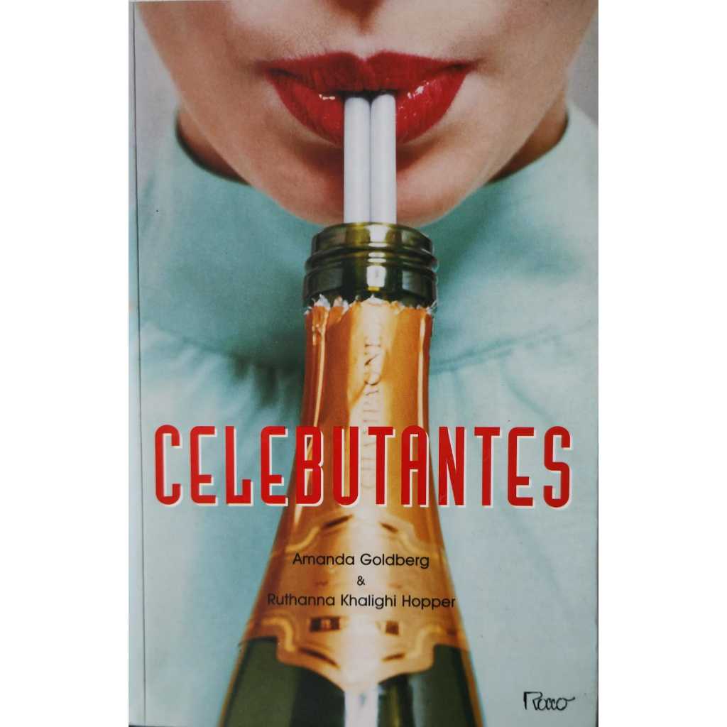Celebutantes - Amanda Goldberg e Ruthanna Hopper | Shopee Brasil
