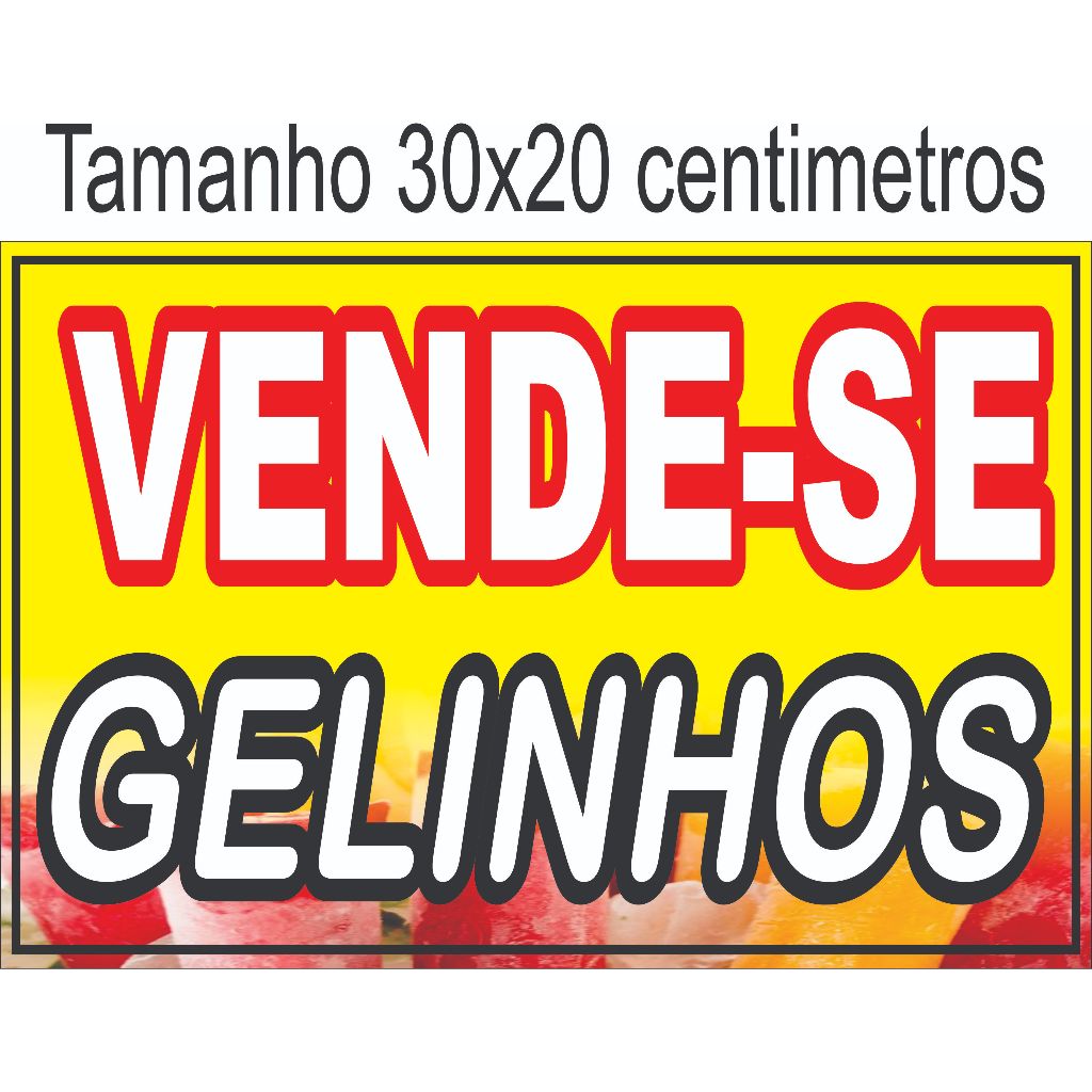 PLACA DE VENDE SE GELINHO - Escorrega o Preço