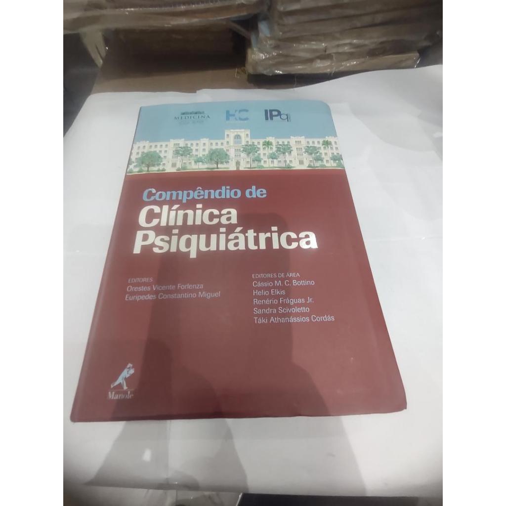 compêndio de clínica psiquiátrica 1ª edição Orestes Vicente Forlenza ...