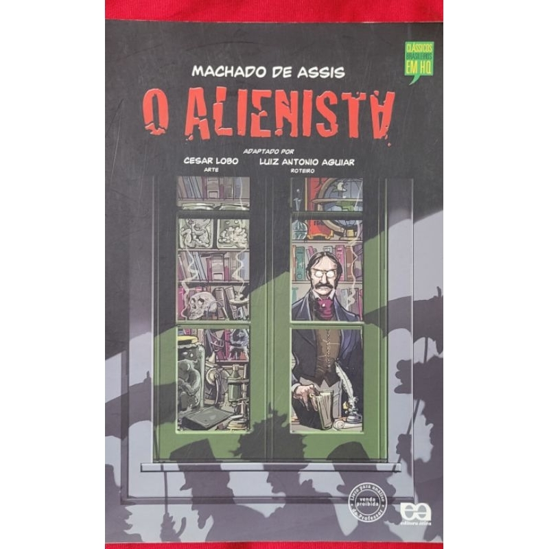 O Alienista Em Quadrinhos (classicos Em Hq) Machado de Assis-adaptação ...