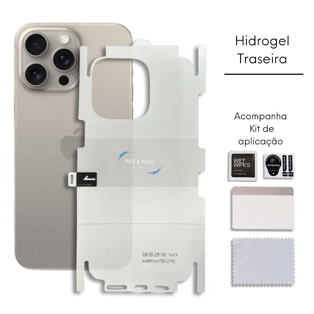 Kit Película Hidrogel Traseira Com Lateral + Kit de Aplicação p/ Iphone ...