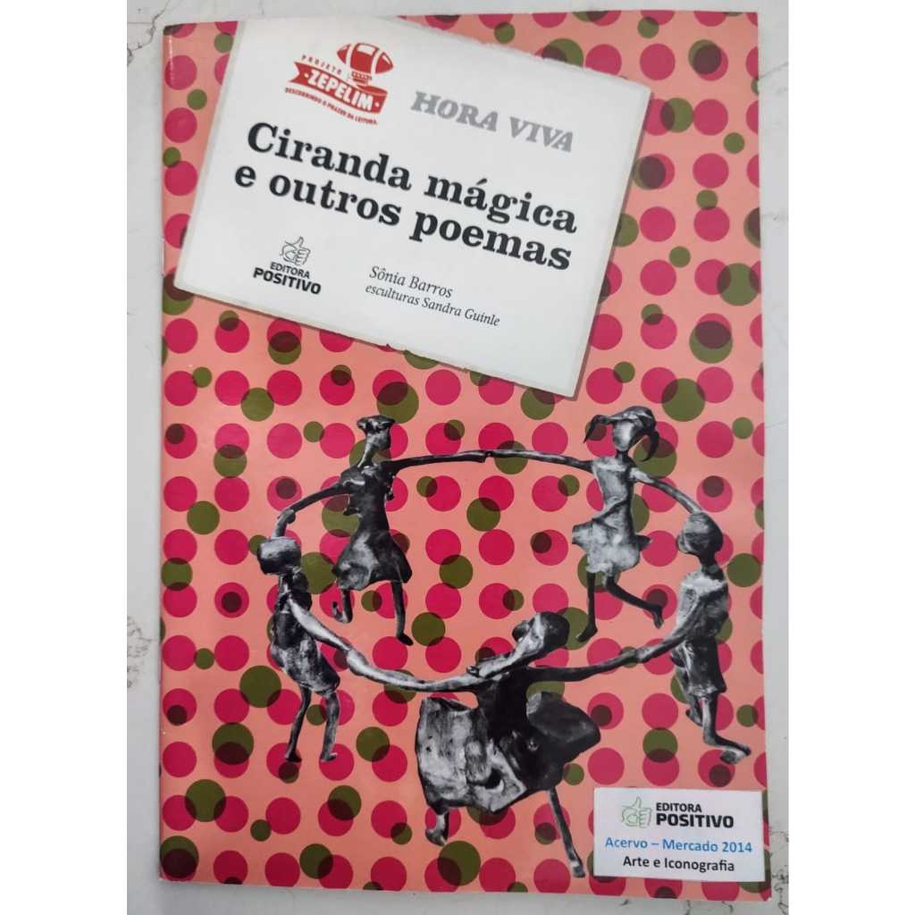 Ciranda mágica e outros poemas de Sônia Barros | Shopee Brasil