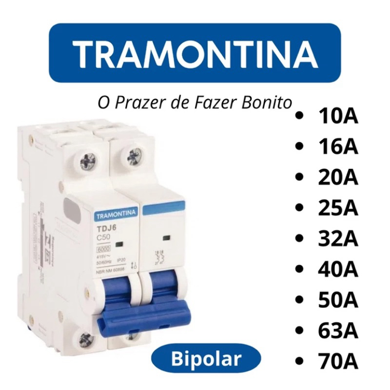 Disjuntor MONOPOLAR DIN Tramontina 10A a 70A Curva C Bipolar | Shopee Brasil