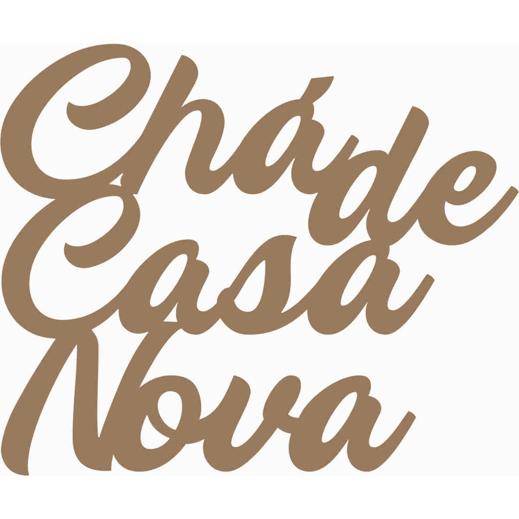 Palavra Chá de Casa Nova MDF Letreiro Festa 60x50 cm cha de dozinha ...