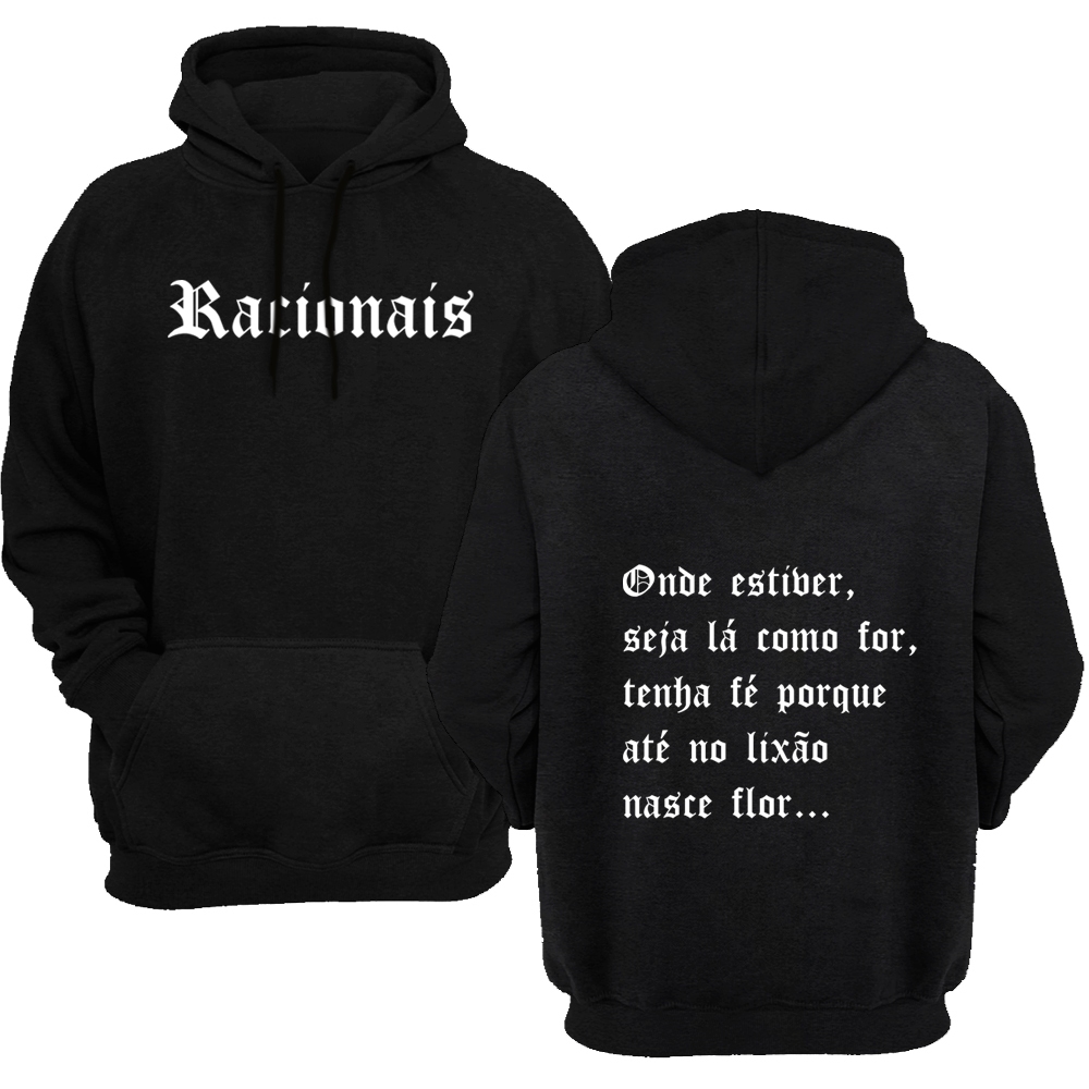 Moletom Racionais MC's Onde Estiver Seja lá como for, Tenha Fé Até no ...