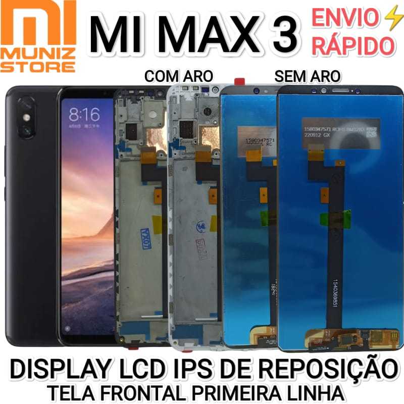 Display Mi Max 3 1°Linha Nacional Tela LCD IPS Frontal Com Moldura ou ...