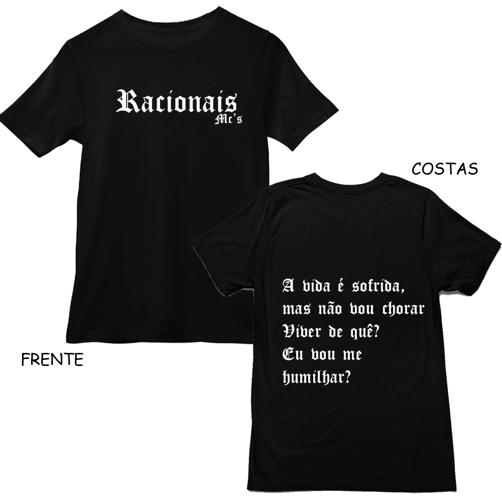 Camiseta Estampada Racionais A Vida é Sofrida Mas não Vou Chorar Viver ...