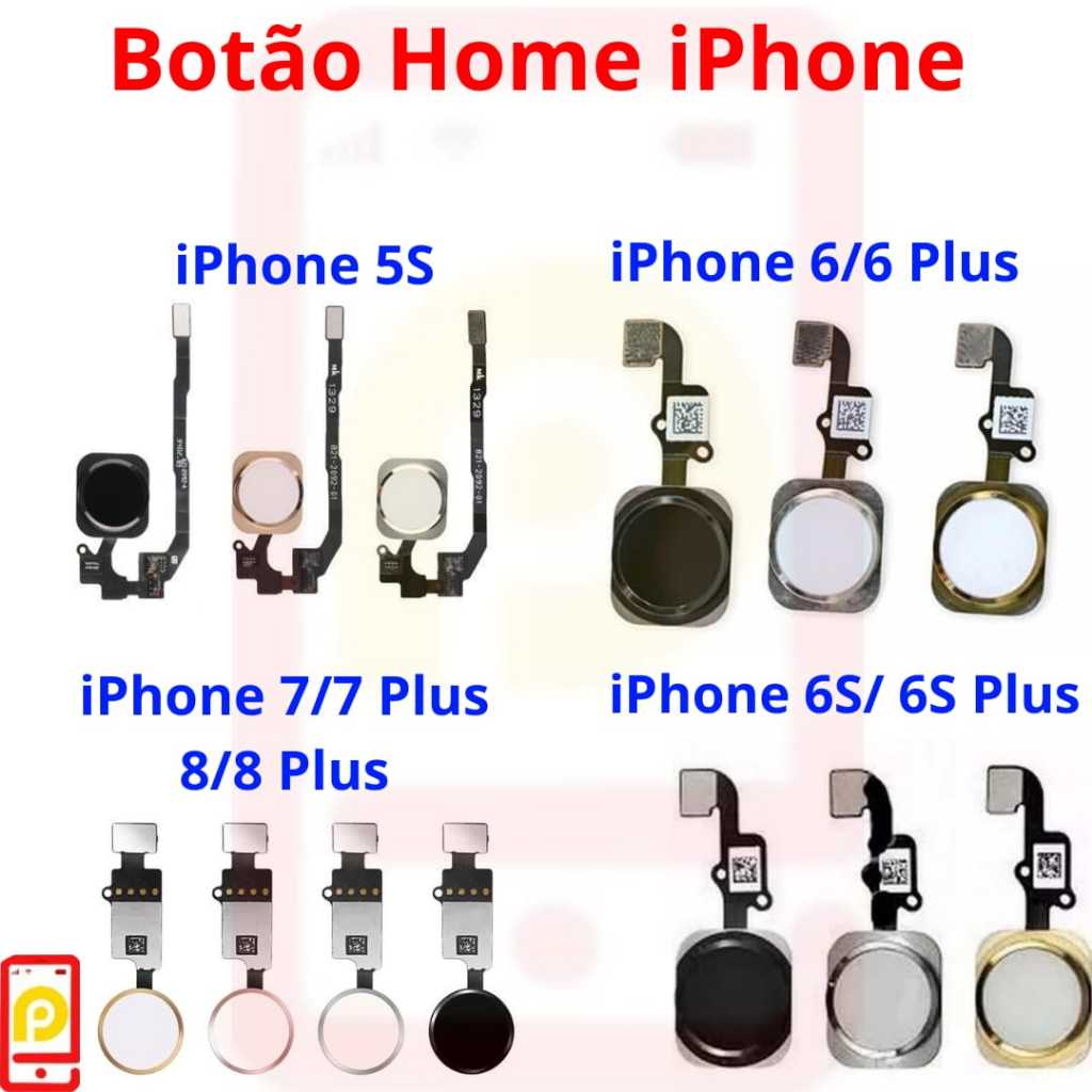 Botão Home iPhone 5S, 6, 6S, 6 Plus, 6S Plus, 7,7 Plus, 8 e 8 Plus (Sem Biometria) - Desconto no ...