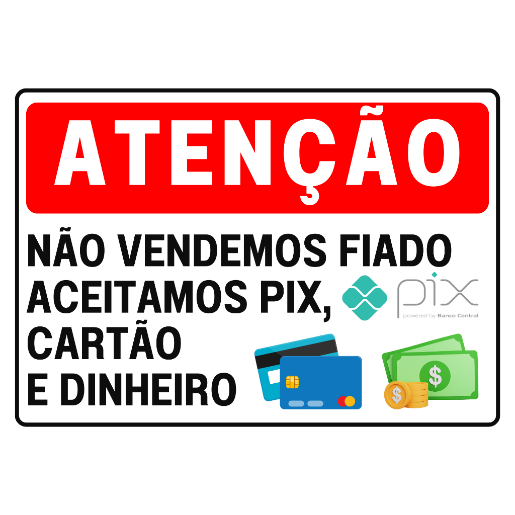 Placa Plastificada Fiado não, não vendemos, Aviso A4 30x20 Sinalização ...