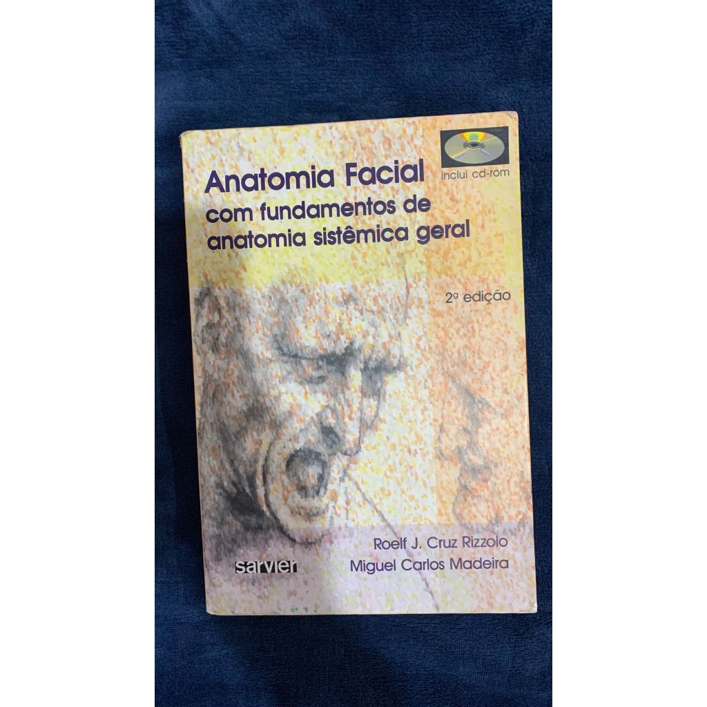 Livro Anatomia Facial Com Fundamentos De Anatomia Sistemica Geral | Shopee Brasil