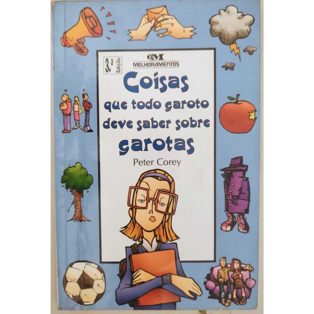 Coisas que todo garoto deve saber sobre garotas de Peter Corey | Shopee ...