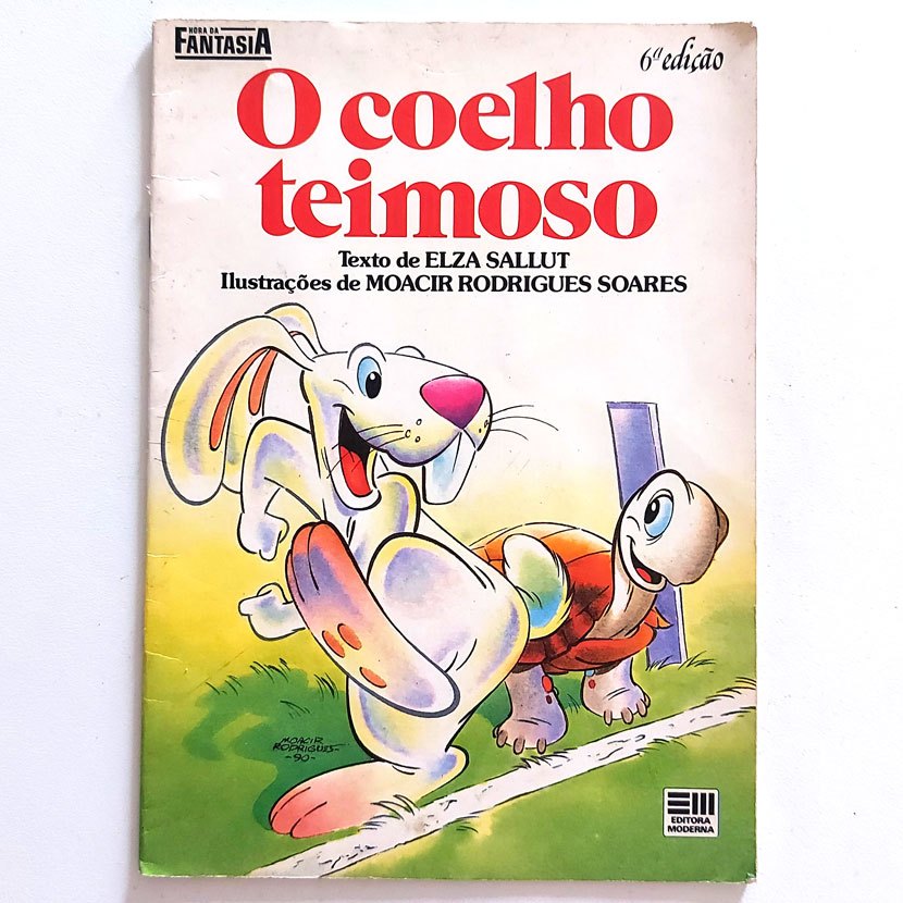 Livro O Coelho Teimoso - Elza Sallut Ilustrações Moacir Rodrigues ...