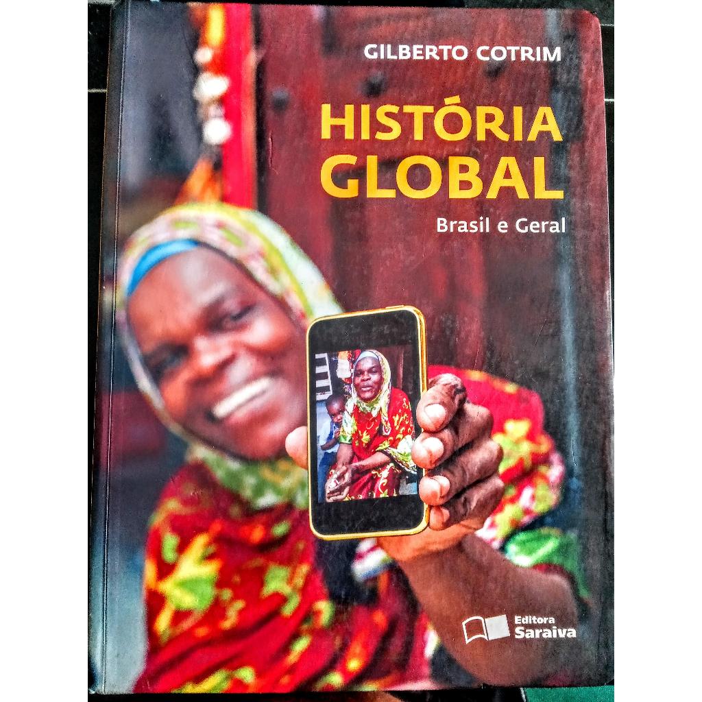 História Global - Gilberto Cotrim | Shopee Brasil