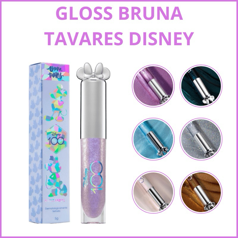 Bruna Tavares Disney 100 Gloss Labial BT Gloss Disney Imagination Emotion Fantasyland ...