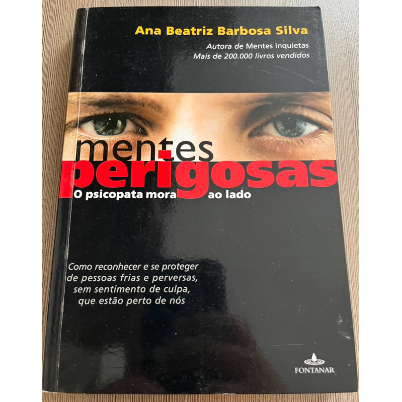 Livro: Mentes Perigosas - Ana Beatriz Barbosa Silva | Shopee Brasil