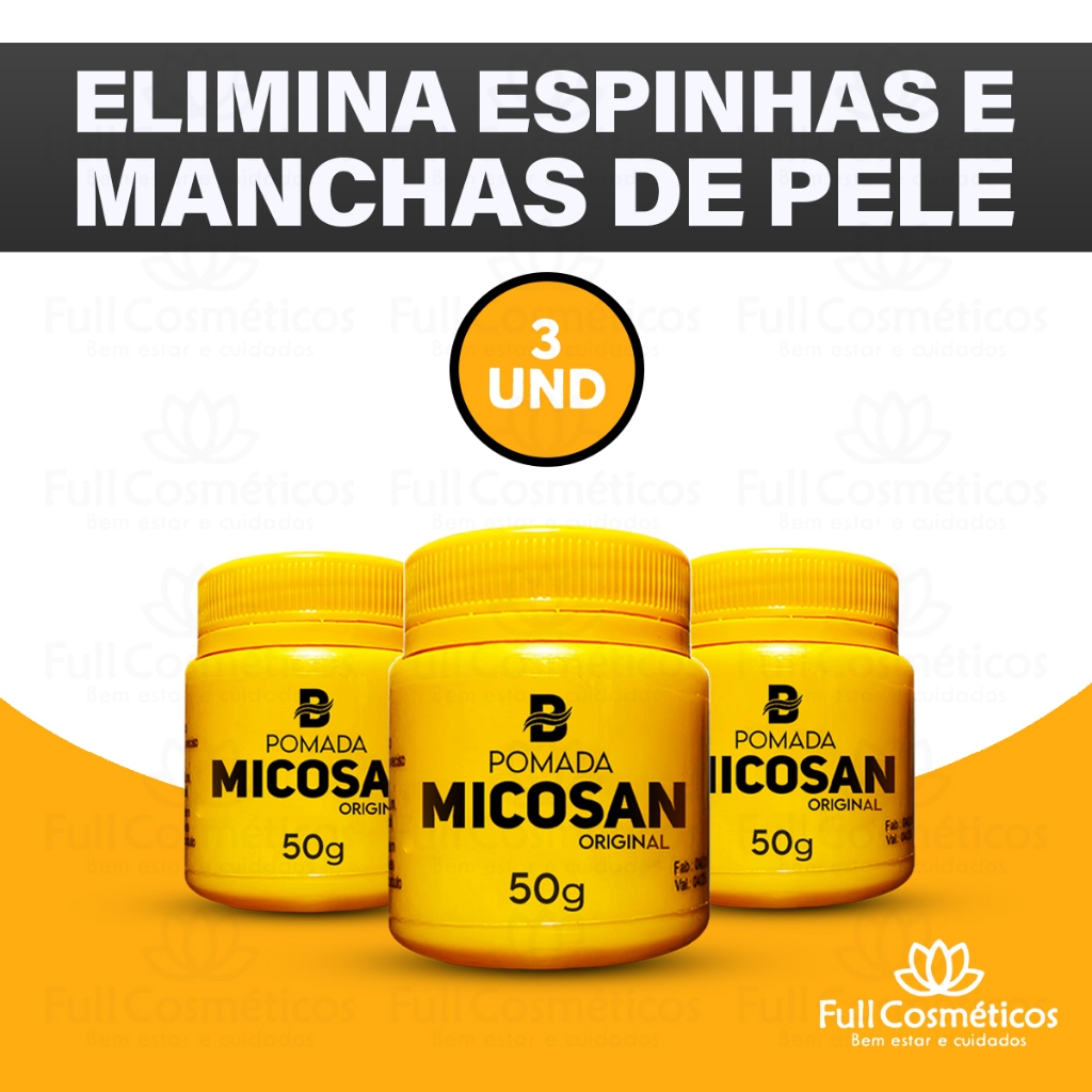 Kit 3 Pomadas Micosan Clareamento de Pele Tira Manchas e Tratamento ...