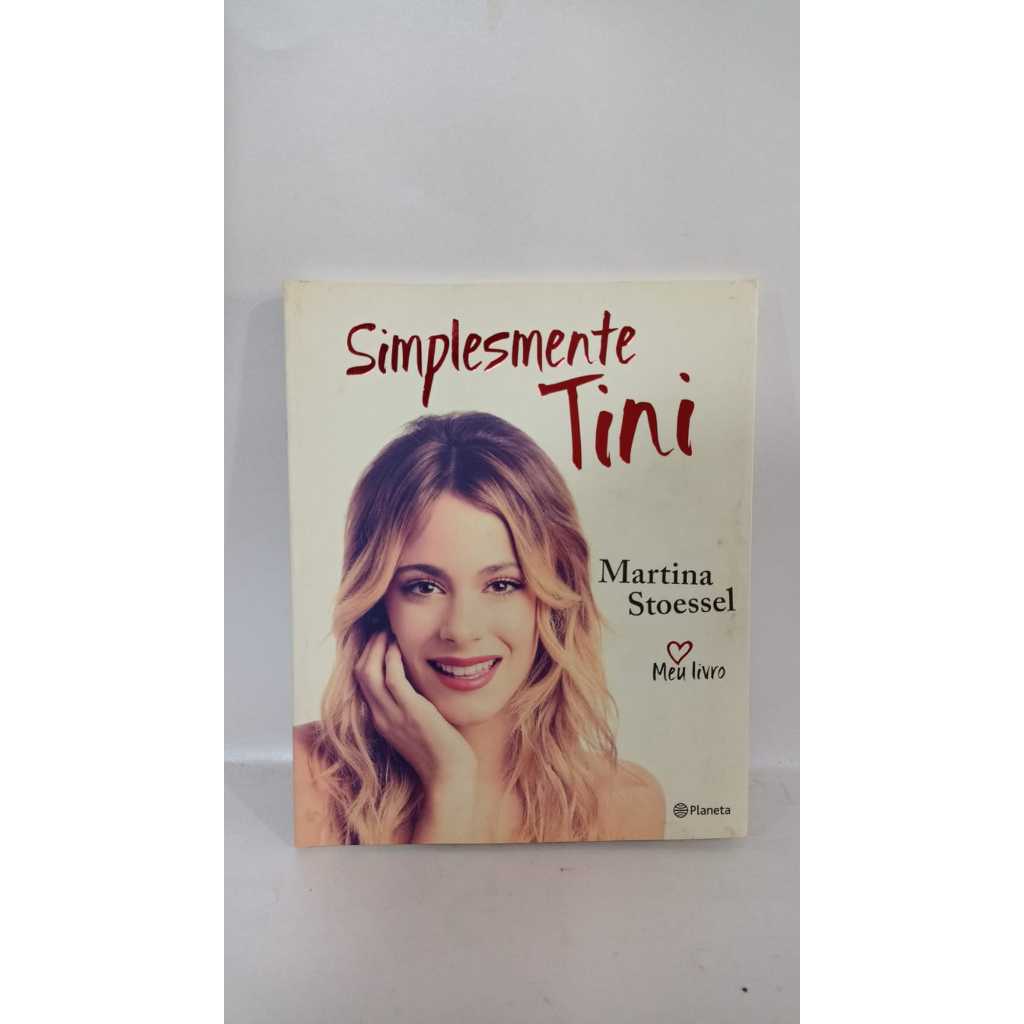 Livro Simplesmente Tini - Martina Stoessel | Shopee Brasil