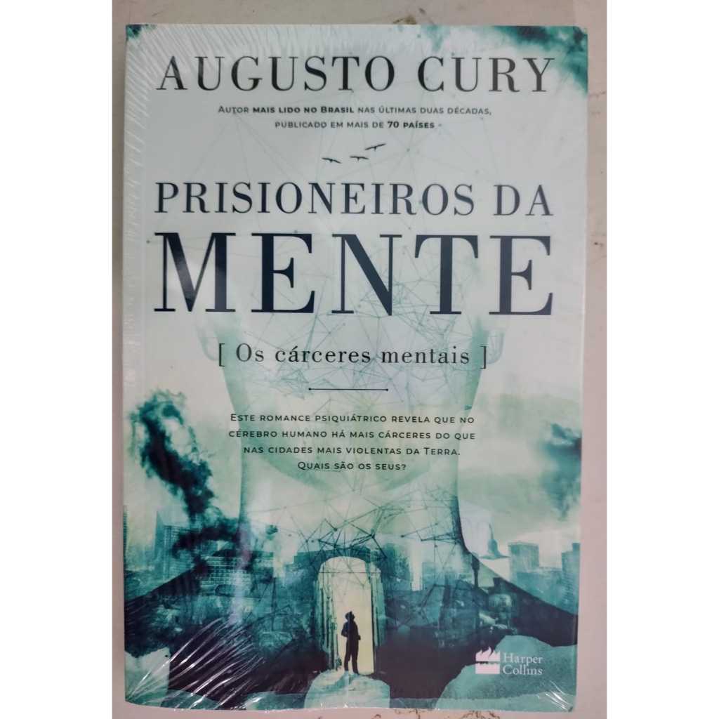 Prisioneiros da mente de Augusto Cury novo lacrado | Shopee Brasil