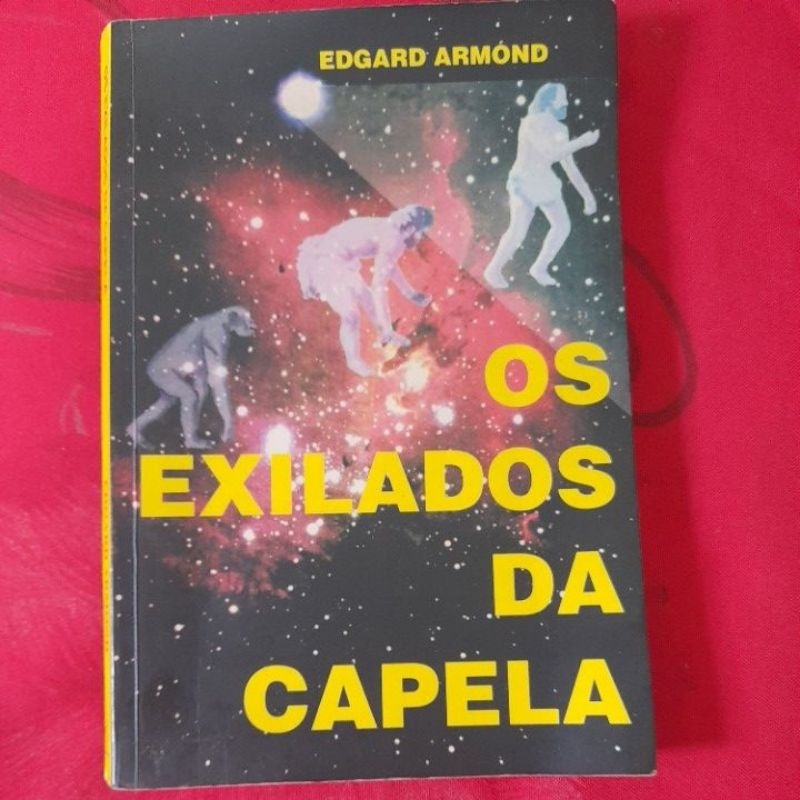 Os exilados da capela- Edgard Armond | Shopee Brasil