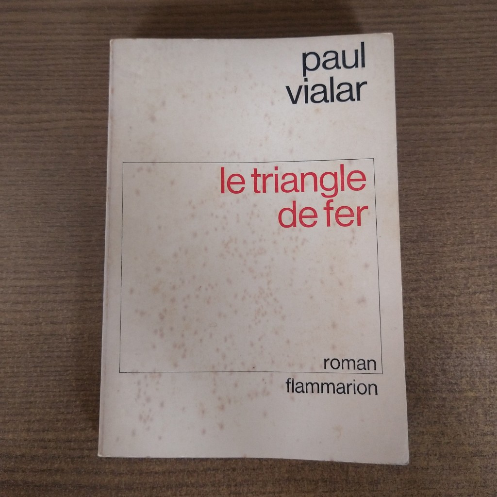 Livro Le Triangle de Fer - Paul Vialar (Edição em Francês) | Shopee Brasil