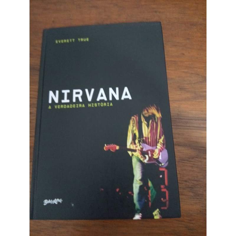Livro Nirvana - A Verdadeira História. | Shopee Brasil