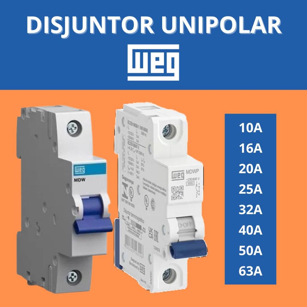 Disjuntor DIN Monofásico 10A 16A 20A 25A 32A 40A 50A 63A Weg MDWP Unipolar Monopolar Curva C ...