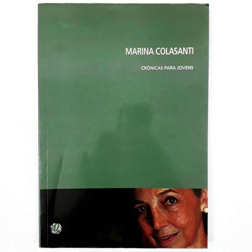 Livro Crônicas para Jovens - Marina Colasanti | Shopee Brasil
