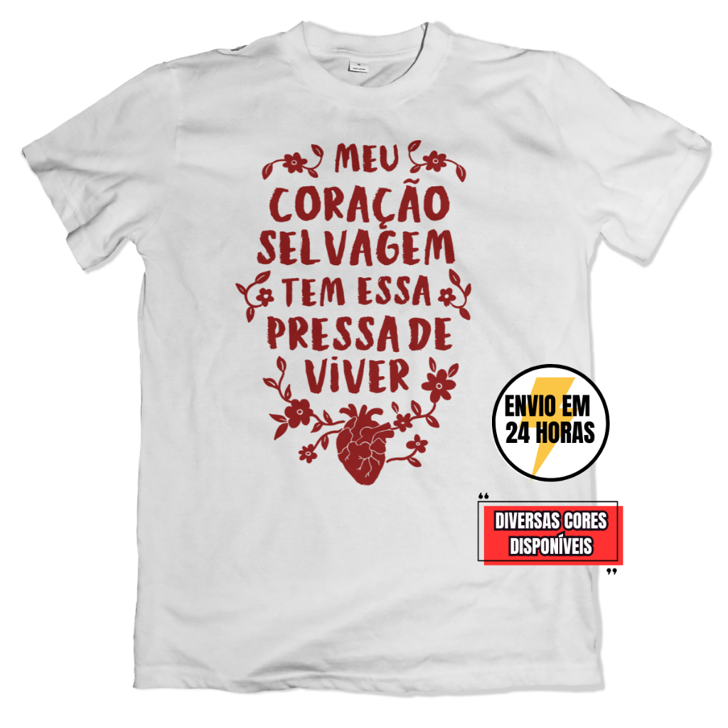 Camiseta "Meu Coração Selvagem Tem Essa Pressa De Viver" - Belchior MPB ...